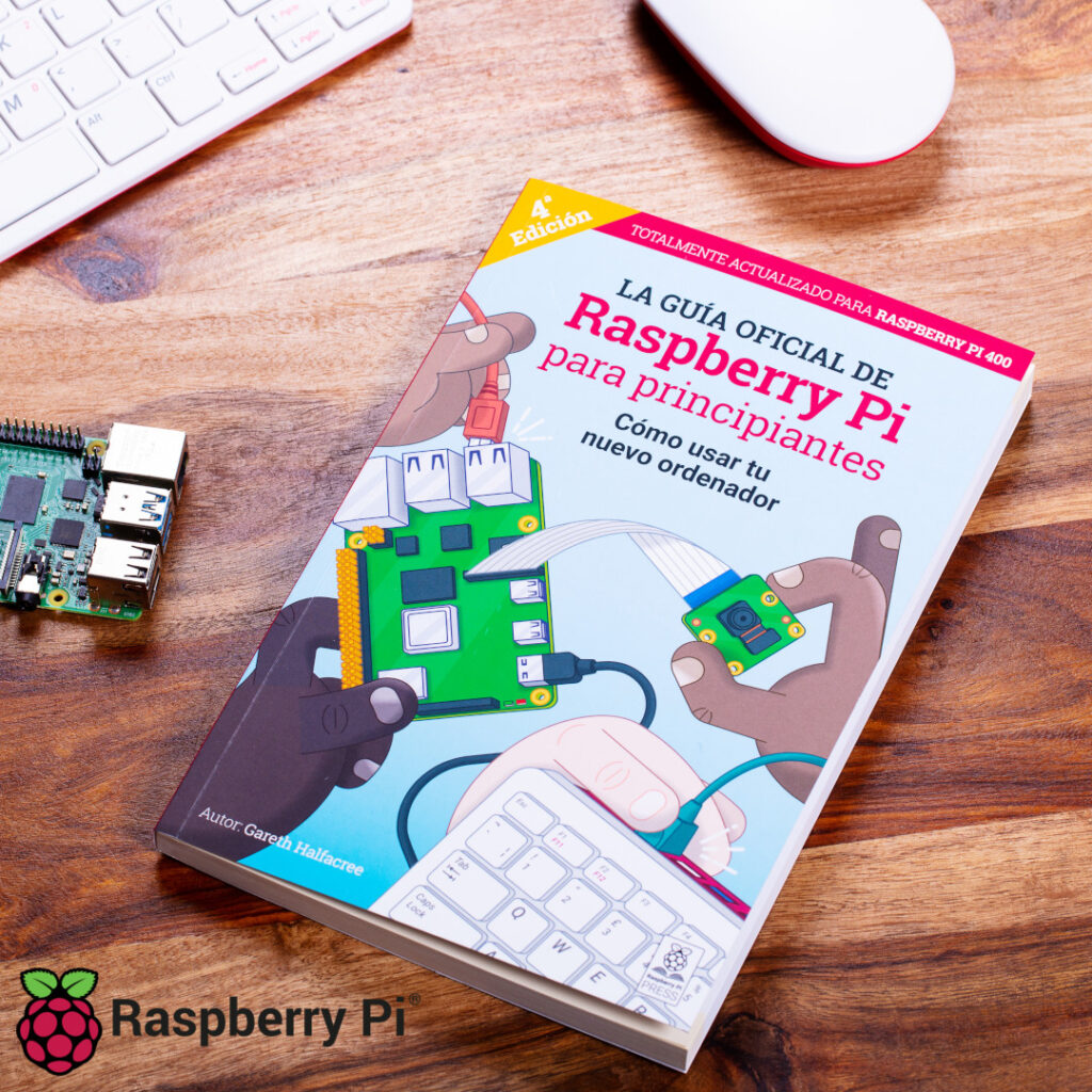 Guía Oficial de Raspberry Pi para Principiantes - The Pi Box